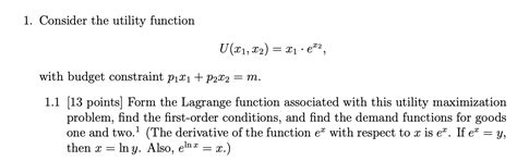 Solved 1 Consider The Utility Function U X1 X2 X1 Et Chegg Com