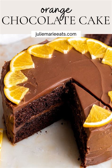 Chocolate Orange Cake Julie Marie Eats Recipe Orange Cake Recipe