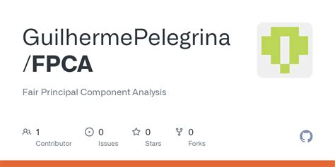 Github Guilhermepelegrina Fpca Fair Principal Component Analysis