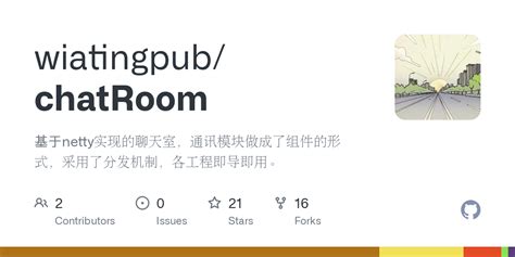 Github Wiatingpub Chatroom Netty