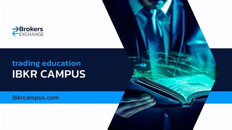 ibkr campus review exploration of interactive brokers tuition oasis