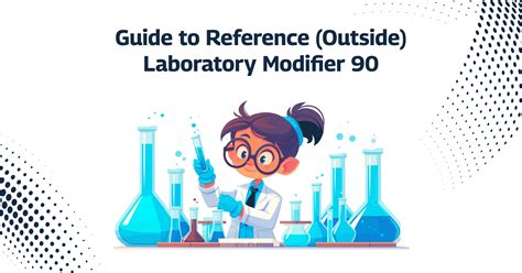 Your Guide To Reference Outside Laboratory Modifier 90