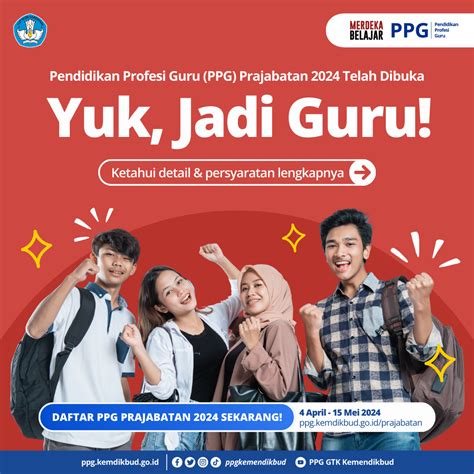 Pengumuman Pendaftaran Ppg Prajabatan 2024 Direktorat Pendidikan Profesi Guru Ppg