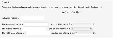 Solved Determine The Intervals On Which The Given Function Chegg