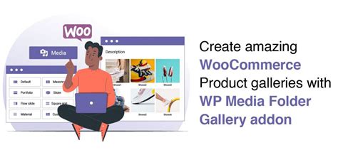 Create Amazing Woocommerce Product Galleries With Wp Media Folder