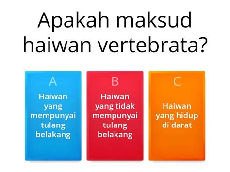 Haiwan Vertebrata Dan Invertebrata Quiz