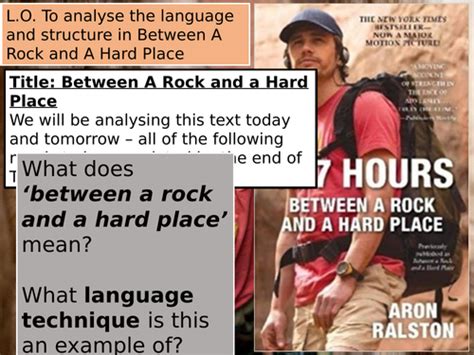 Between A Rock And A Hard Place Ralston Lesson Igcse Anthology
