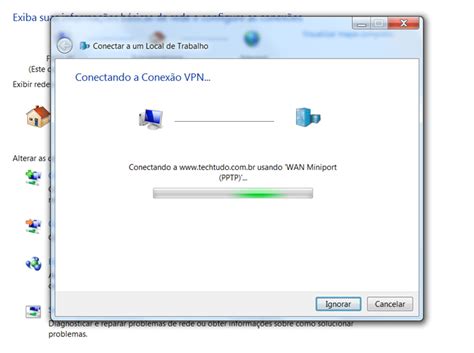 Como Configurar Uma Vpn No Windows 7 Dicas E Tutoriais Techtudo