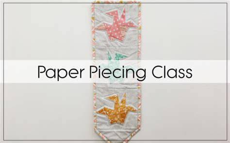 Foundation Paper Piecing Class Blossom Heart Quilts