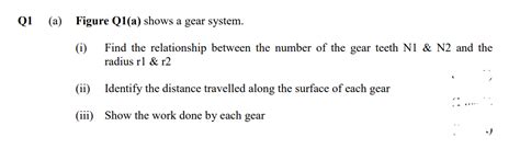 Solved Q A Figure Q A Shows A Gear System I Find The Chegg