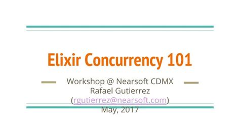 Elixir Concurrency 101 Ppt
