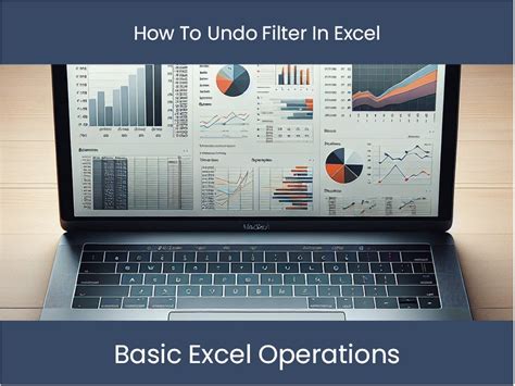 Excel Tutorial How To Undo Filter In Excel