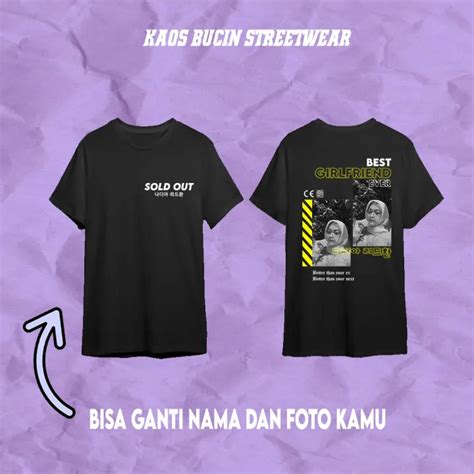 Custom Fashion 62 Kaos Custom Foto Bucin Aesthetic Streetwear