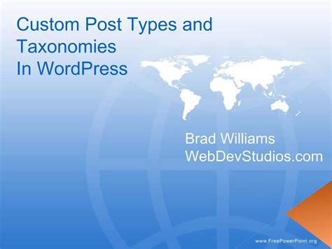Custom Post Types And Taxonomies In Wordpress Ppt