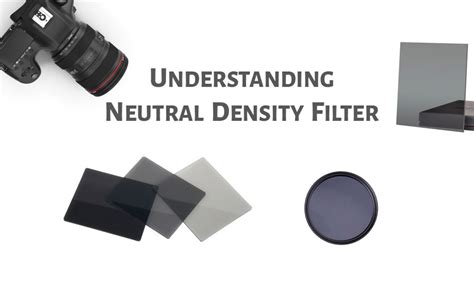Understanding Neutral Density Filter Photographyaxis