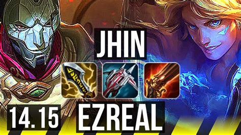 JHIN Nautilus Vs EZREAL Rell ADC Rank 5 Jhin 14 2 13