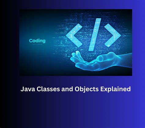 Java Classes And Objects Explained By Meena Apr 2025 Medium