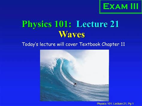 PPT Physics 101 Lecture 21 Waves PowerPoint Presentation Free Download ID 801092