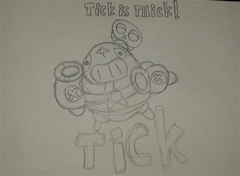 Art Tick Is Thic R Brawlstars