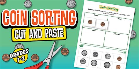 Coin Sorting Cut And Paste Worksheet For 1st 2nd Grade