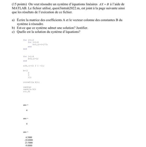 Solved We Wanna Solve An Equations System Ax B With Matlab