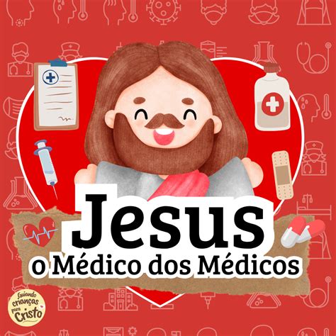Jesus Médico Dos Médicos Delricka Guiando Crianças Para Cristo
