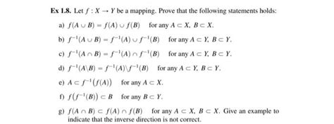 solved ex 1 8 let f x→ y be a mapping prove that the