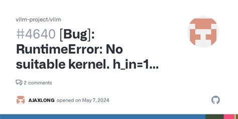 Bug Runtimeerror No Suitable Kernel Hin16 Hout55552 Dtype