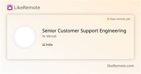 📩 Senior Customer Support Engineering At 🏢 Vercel 📍remote Job In 🇮🇳