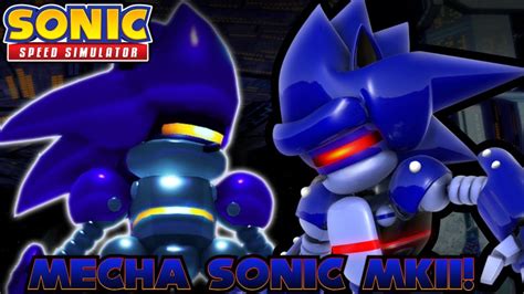 Mecha Sonic Mk Ii Has Returned After So Long Sonic Speed Simulator