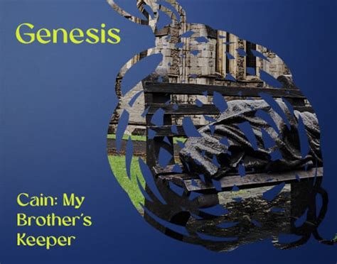 Genesis Cain My Brothers Keeper South Harbor