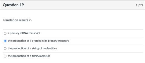 Solved Question 5 1 Pts A Mature Rna Molecule Consists Of