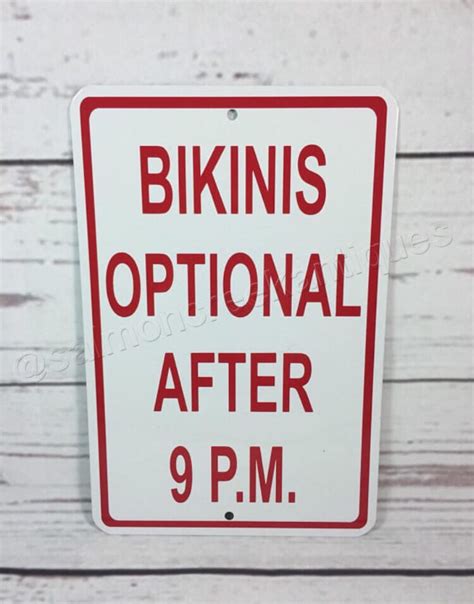 Bikinis Optional After 9pm Hot Tub Or Pool Metal Swimming Sign Etsy