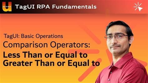 Tagui Comparison Operator Less Than Equal To And Greater Than Equal To