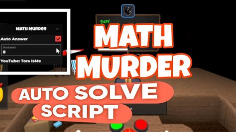 [⚡] Math Murder Script Auto Answer Mobile And Pc Roblox Pastebin Youtube