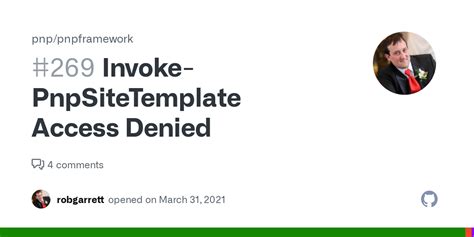 Invoke Pnpsitetemplate Access Denied · Issue 269 · Pnppnpframework · Github