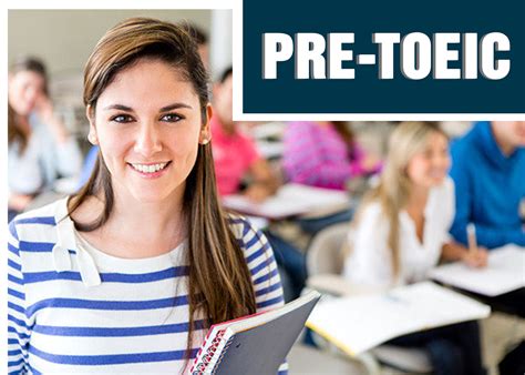 Khóa Học Pre Toeic Tại Toeic Academy Toeic Academy