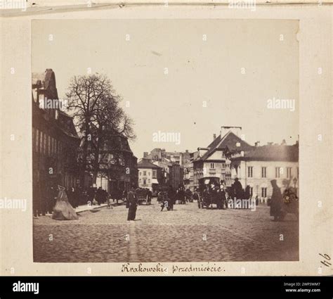 Warschau Krakowskie Przedmie Cie Beyer Karol 1818 1877 1861 1863