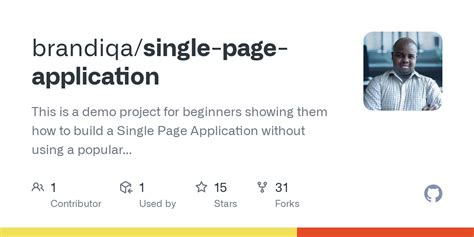 GitHub Brandiqa Single Page Application This Is A Demo Project For Beginners Showing Them How