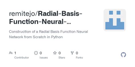 GitHub Remitejo Radial Basis Function Neural Network From Scratch Construction Of A Radial