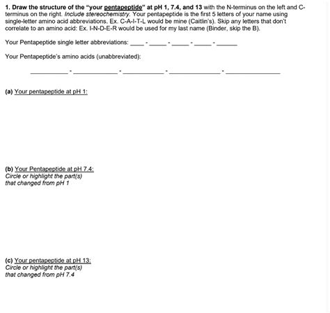 Draw The Structure Of The Your Pentapeptideandquo Solvedlib