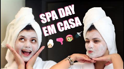 SPA DAY EM CASA YouTube