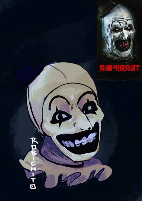 Terrifier Fanart Art The Clown By Robichito On Deviantart