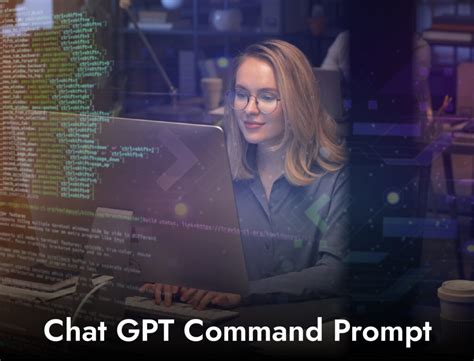 Chat Gpt Command Prompt List Dont Miss To Try 100 Prompt
