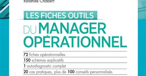 Les Fiches Outils Du Manager Opérationnel 72 Fiches 150 Schémas