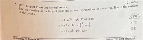 Solved Tangent Planes And Normal Vectors Find An Chegg