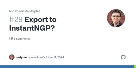export to instantngp · issue 28 · nvlabs instantsplat · github