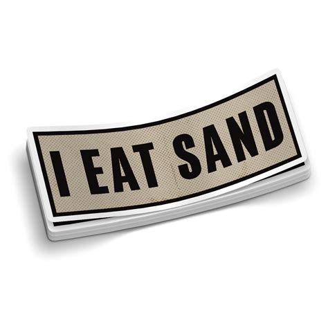 I Eat Sand Funny Gwot Stickers Perfect For Coffee Cups