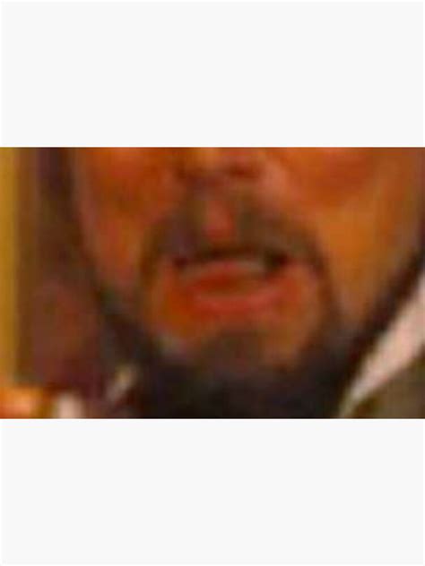 Leonardo Dicaprio Django Meme Canvas Print For Sale By MVJID Redbubble