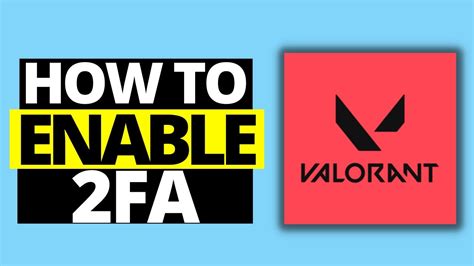 How To Enable 2fa On Valorant Two Factor Authentication Riot Games